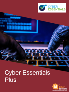 Cyber Essentials Plus - About the Assessment | Cyber Essentials Online